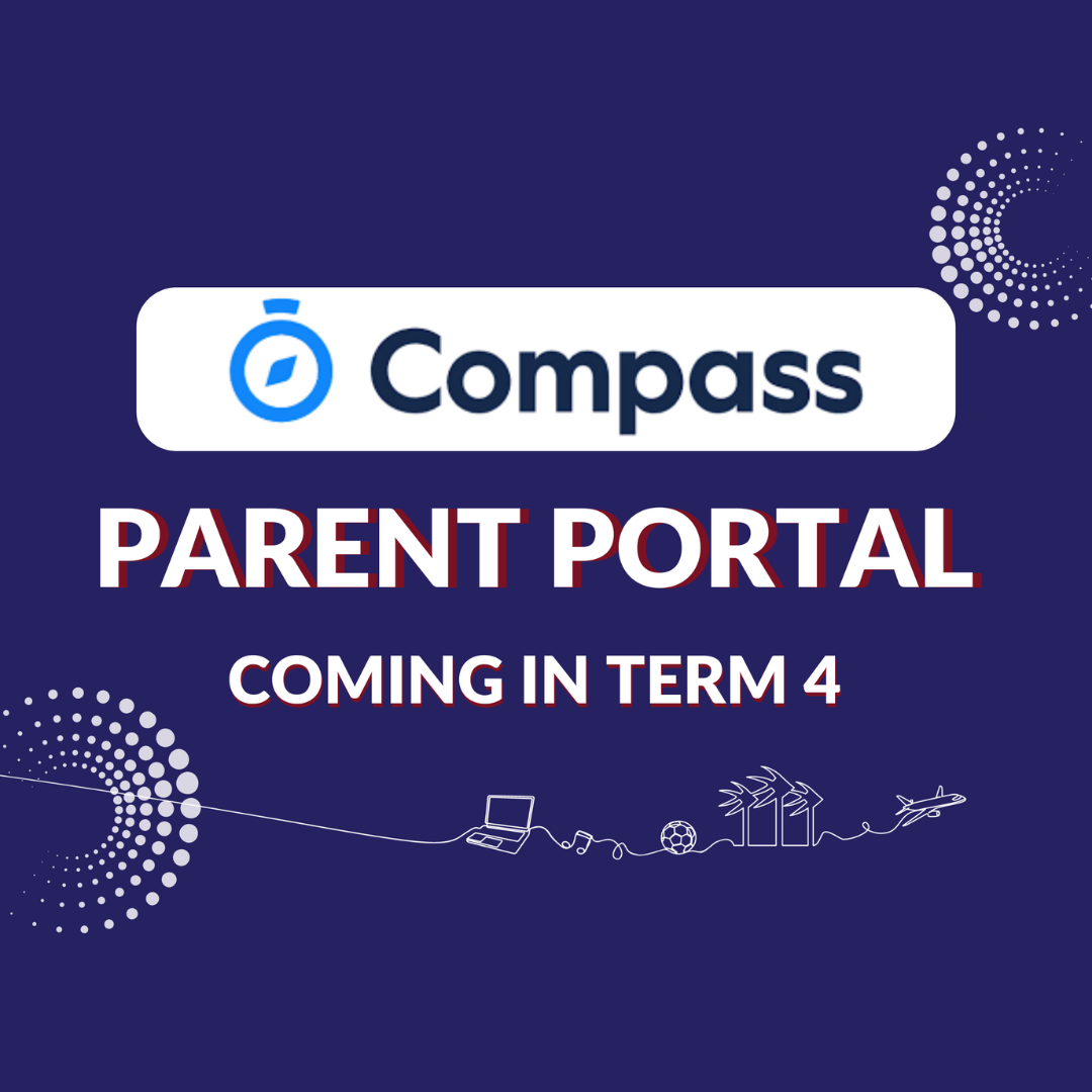 Compass Parent Portal - Launching Term 4